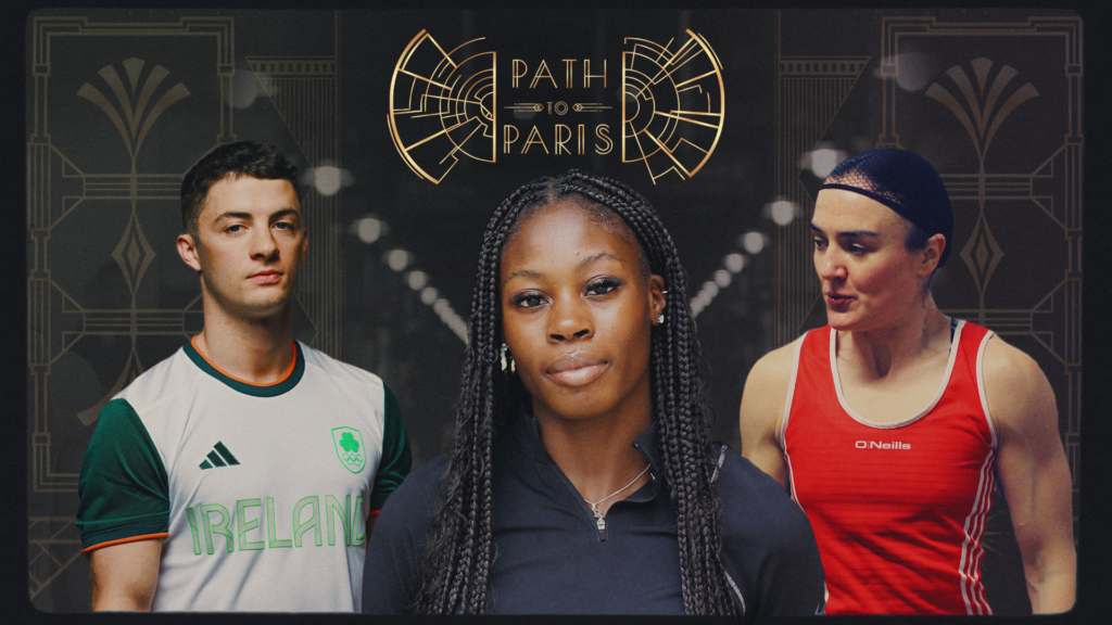 New documentary series Path to Paris chronicles Ireland's Olympic and Paralympic hopes in the ...